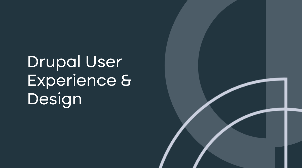 Tailored Drupal User Experience Strategies & Modern Web Designs