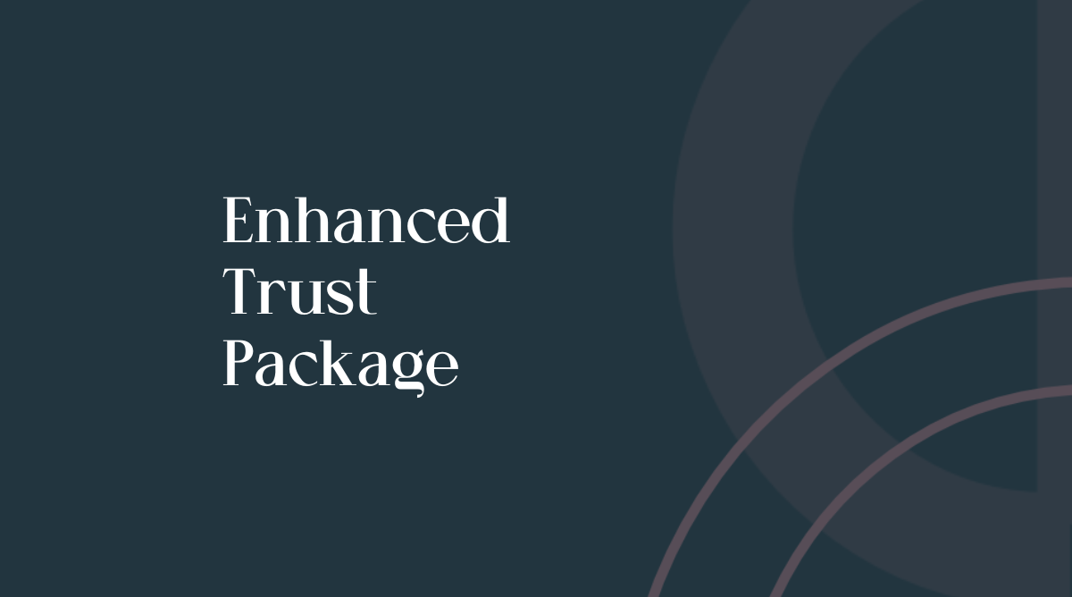 Enhanced Trust Package